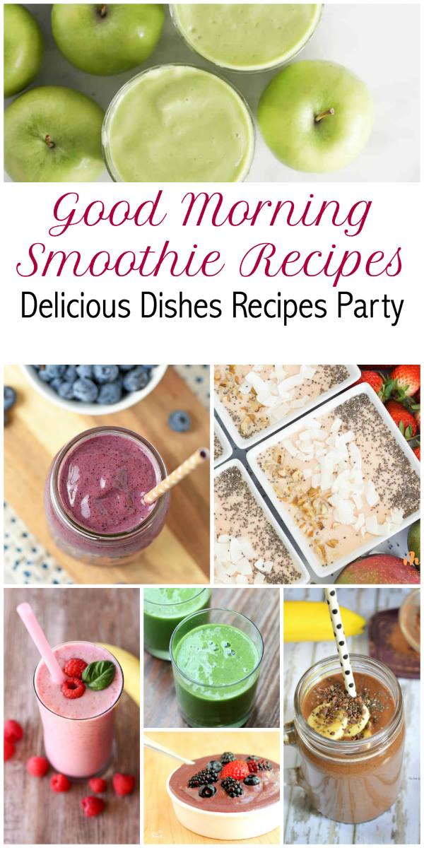 Breakfast Smoothie Recipes - Delicious Dishes Recipe Party 118 - Clever ...