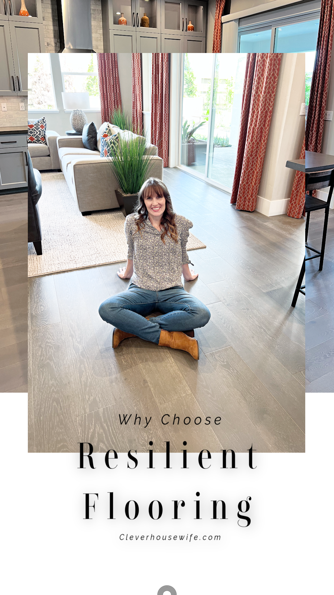 Why Choose Resilient Flooring On Your Next Home Project - Clever Housewife